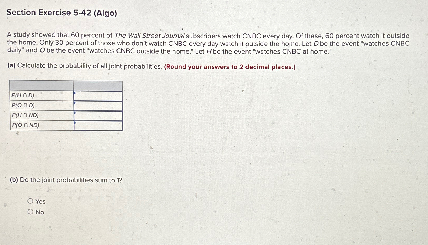 Solved Section Exercise 5-42 (Algo)A study showed that 60 | Chegg.com