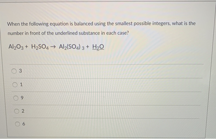 Solved When the following equation is balanced using the | Chegg.com