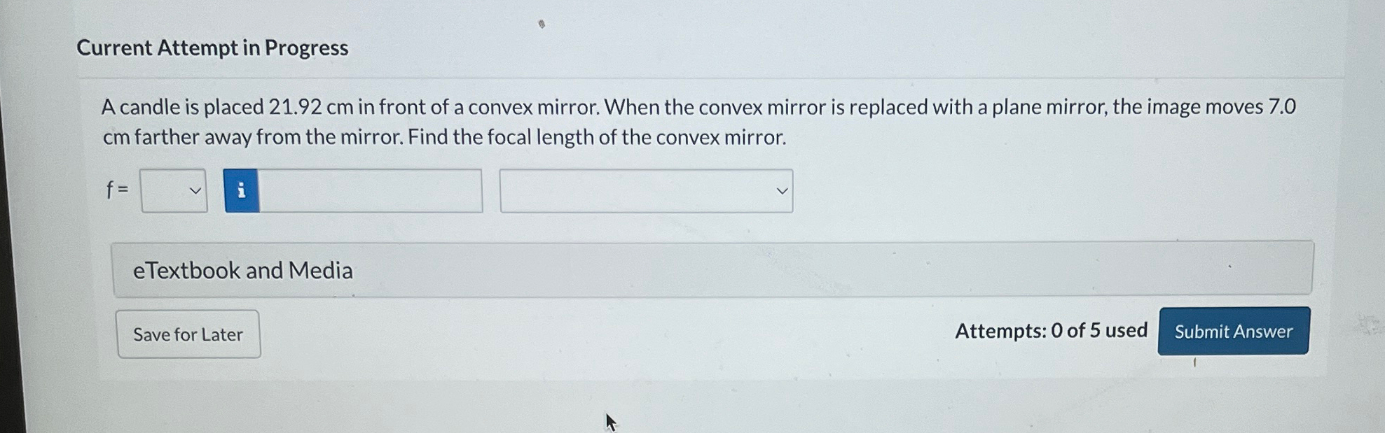Solved Current Attempt in ProgressA candle is placed 21.92cm | Chegg.com