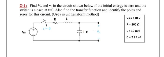 Solved Q-1: Find V0 and v0 in the circuit shown below if the | Chegg.com