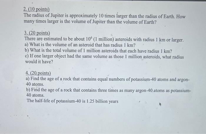 Solved 2. (10 points) The radius of Jupiter is approximately | Chegg.com Solved 2. (10 points) The radius of Jupiter is approximately | Chegg.com