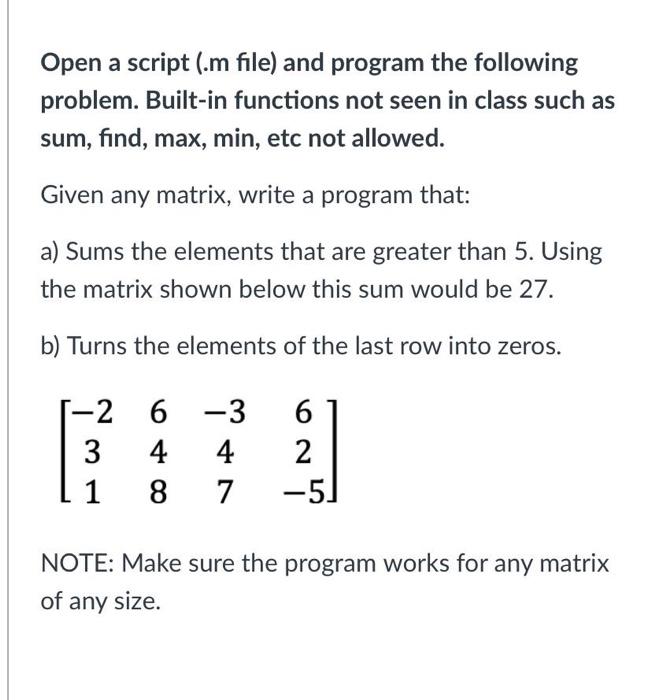 Solved Open A Script M File And Program The Following
