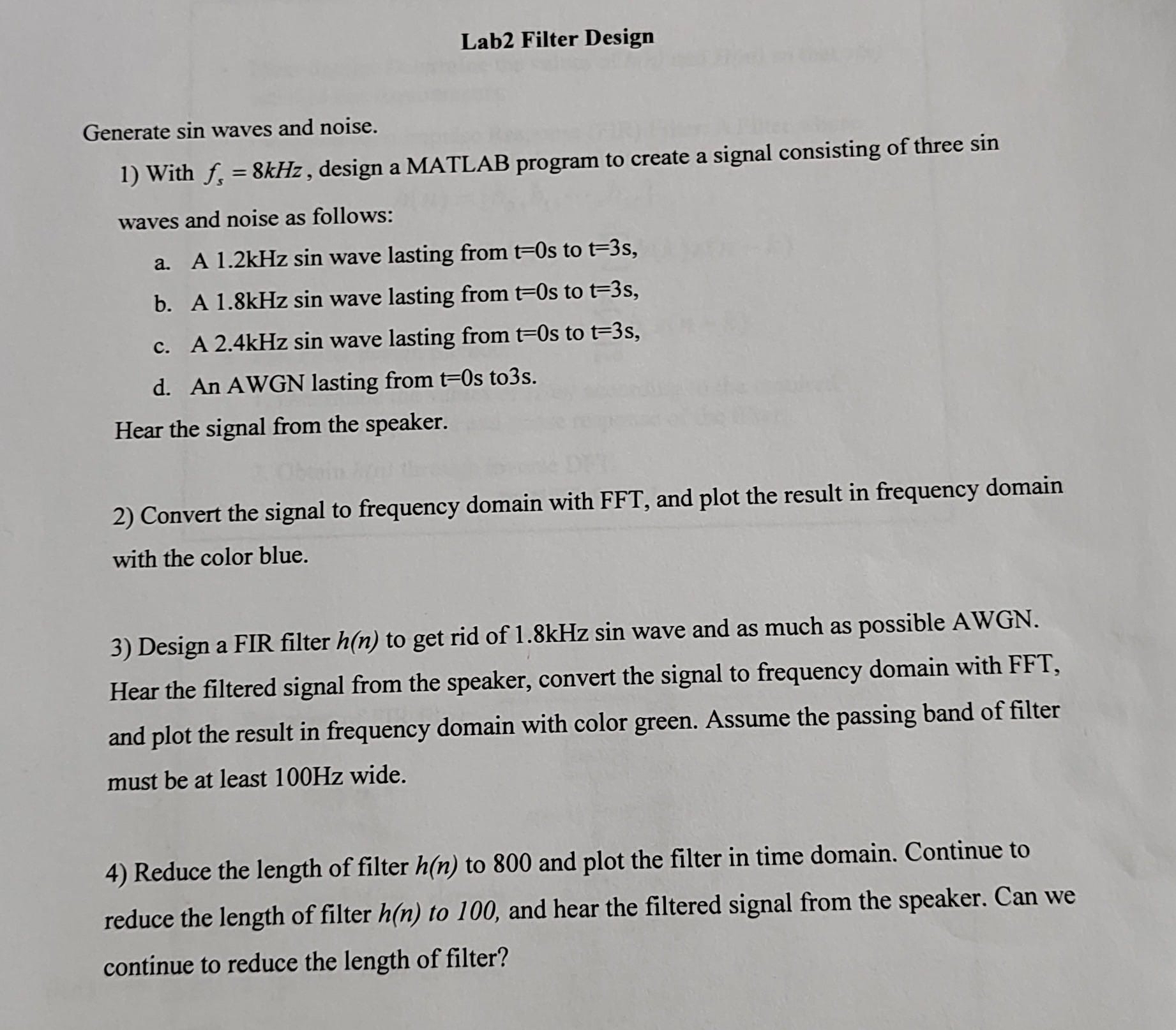 Solved Lab2 ﻿Filter Design-MATLABGenerate sin waves and | Chegg.com