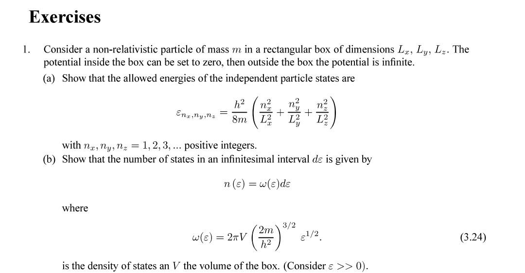 Solved Exercises 1. Consider a non-relativistic particle of | Chegg.com