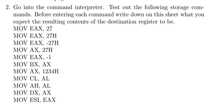 Solved 2. Go into the command interpreter. Test out the | Chegg.com
