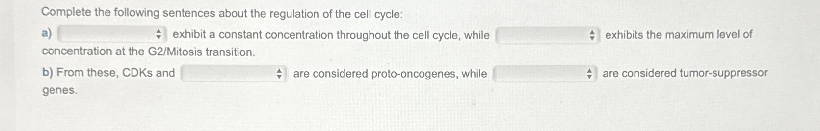 Solved Complete the following sentences about the regulation | Chegg.com