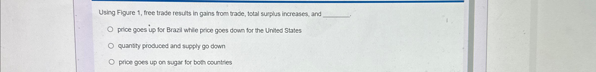 Solved Using Figure 1, ﻿free trade results in gains from | Chegg.com