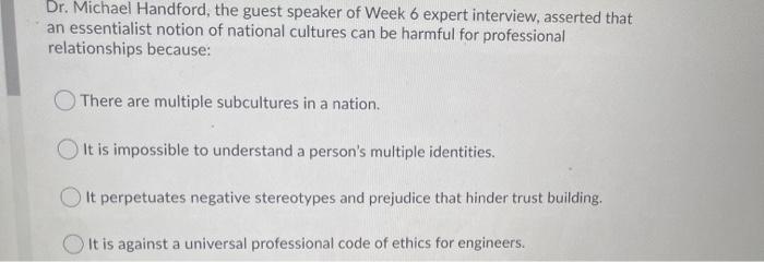 Solved Dr. Michael Handford, the guest speaker of Week 6 | Chegg.com