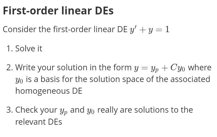 Solved Consider the first-order linear DE y′+y=1 1. Solve it | Chegg.com