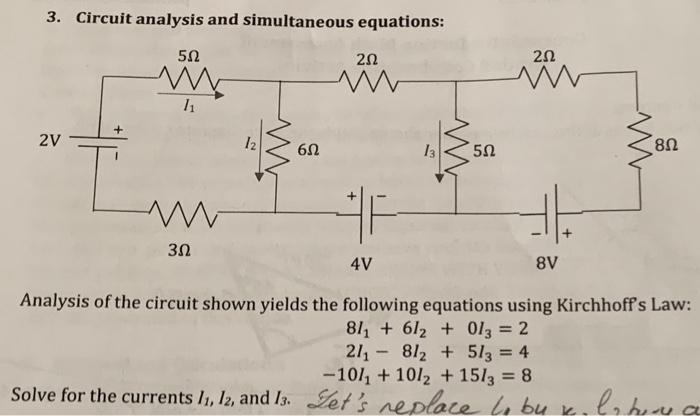 Solved 3. Circuit analysis and simultaneous equations: | Chegg.com