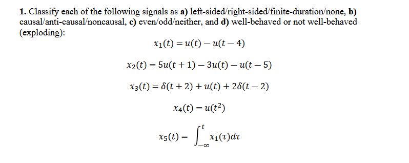 Classify each of ﻿the following signals | Chegg.com