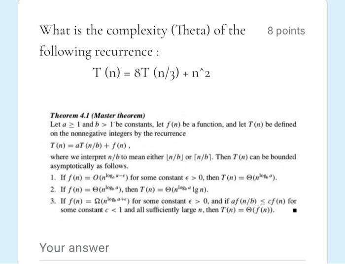 Solved What is the complexity (Theta) of the 8 points | Chegg.com