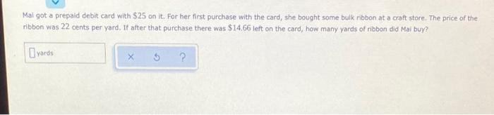 Solved Mal got a prepaid debit card with $25 on it. For her | Chegg.com