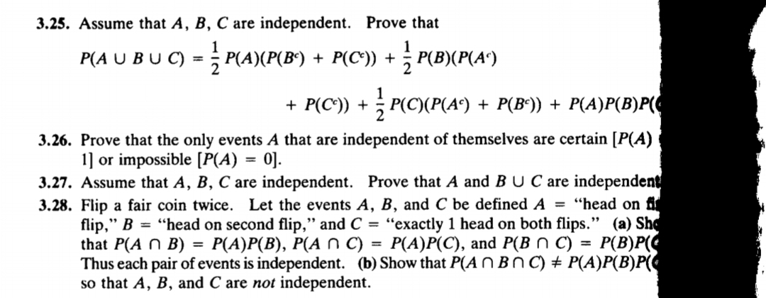 Solved 3.25. ﻿Assume that A,B,C ﻿are independent. Prove | Chegg.com