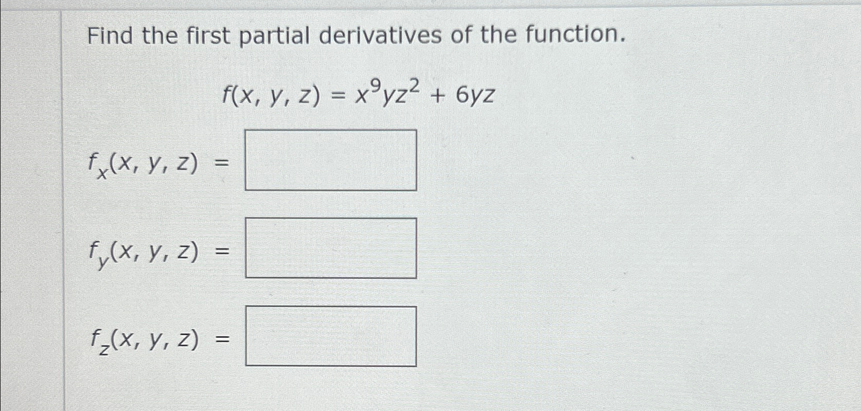 Solved Find the first partial derivatives of the | Chegg.com