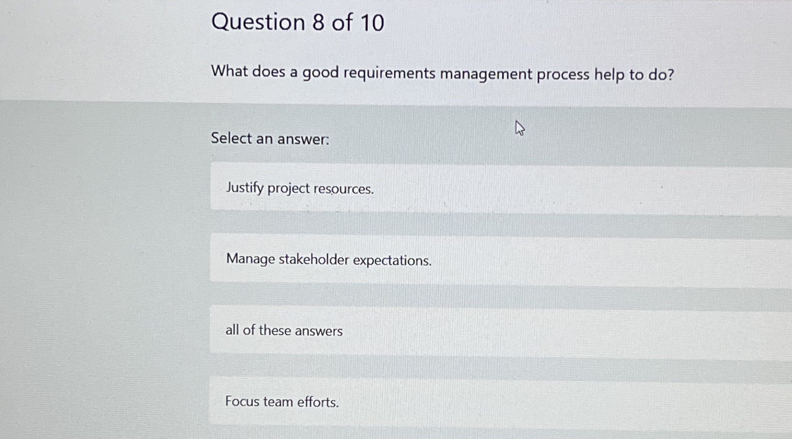 Solved Question 8 ﻿of 10What does a good requirements | Chegg.com