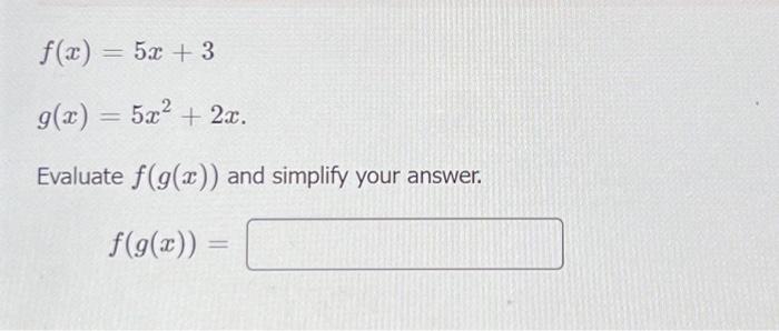 Solved Given the functions f(x)=2x and g(x)=4x+9, evaluate | Chegg.com