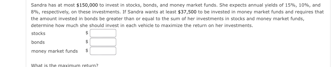 Solved Sandra has at most $150,000 ﻿to invest in stocks, | Chegg.com