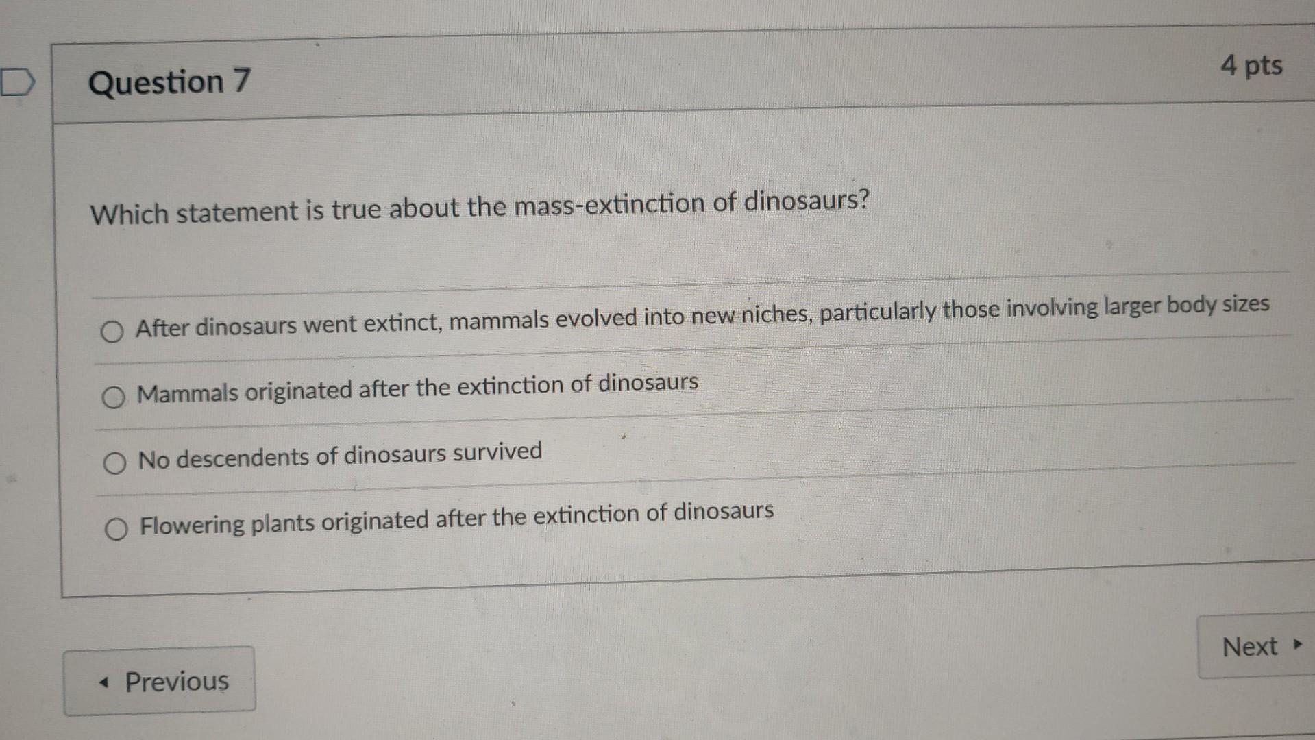 Solved Which statement is true about the mass-extinction of | Chegg.com