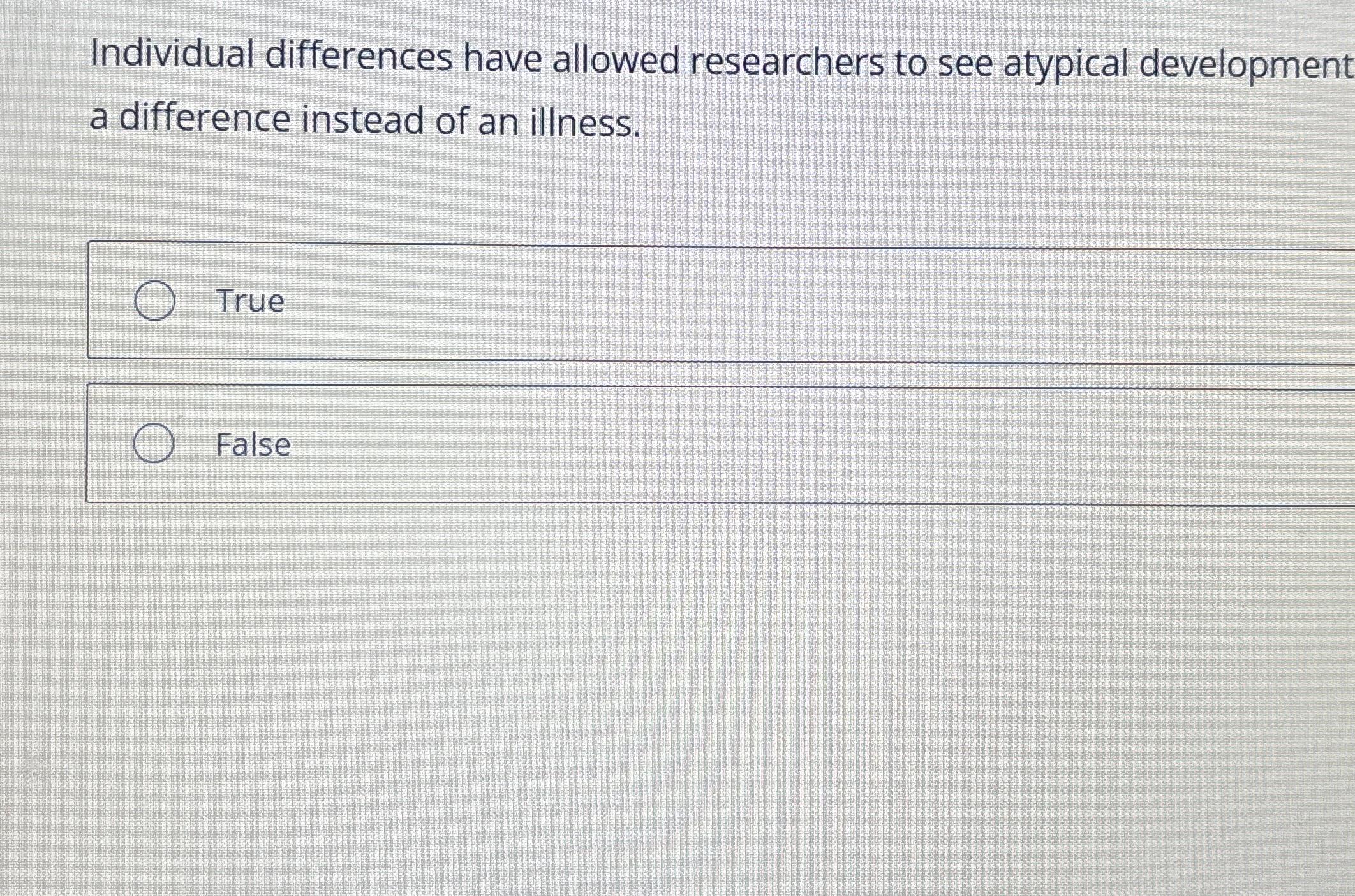 Solved Individual differences have allowed researchers to | Chegg.com