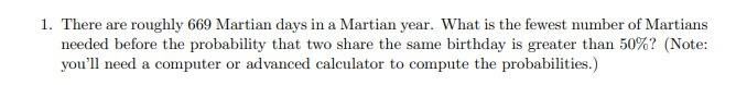 Solved 1. There are roughly 669 Martian days in a Martian | Chegg.com