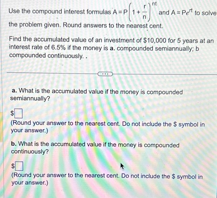 Solved Use the compound interest formulas A=P(1+nr)nt and | Chegg.com