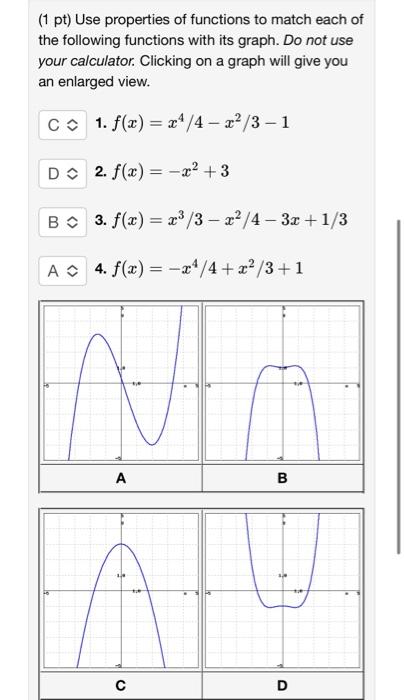 Solved (1 pt) Use properties of functions to match each of | Chegg.com Solved (1 pt) Use properties of functions to match each of | Chegg.com