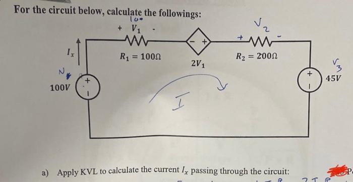 Solved For the circuit below, calculate the followings: a) | Chegg.com