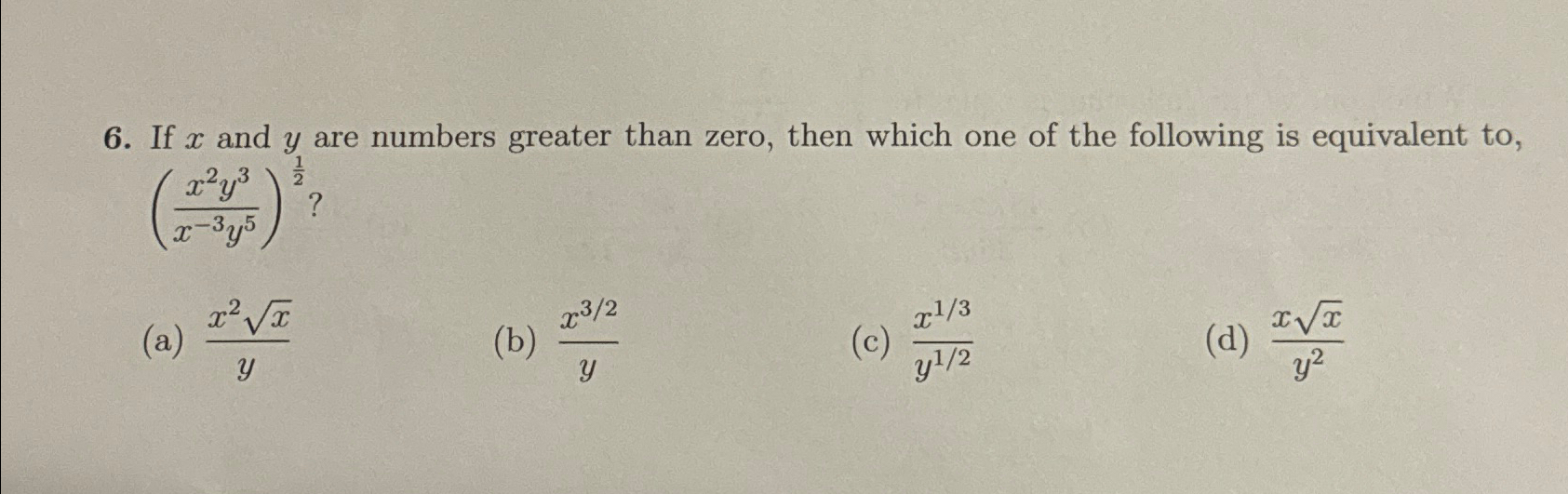 Solved If x ﻿and y ﻿are numbers greater than zero, then | Chegg.com