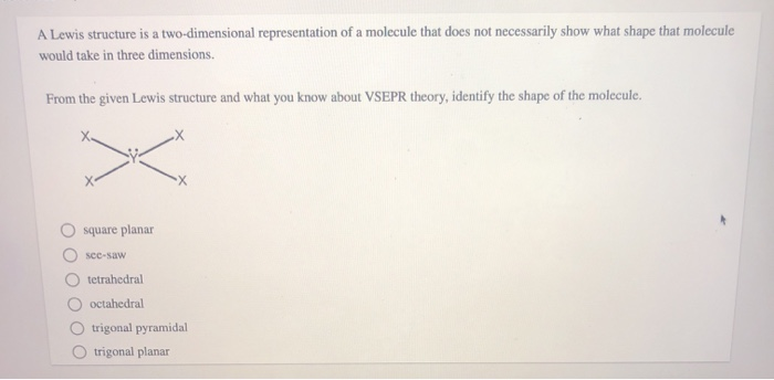 Solved A Lewis structure is a two-dimensional representation | Chegg.com
