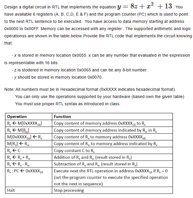 Solved Design a digital circuit in RTL that implements the | Chegg.com
