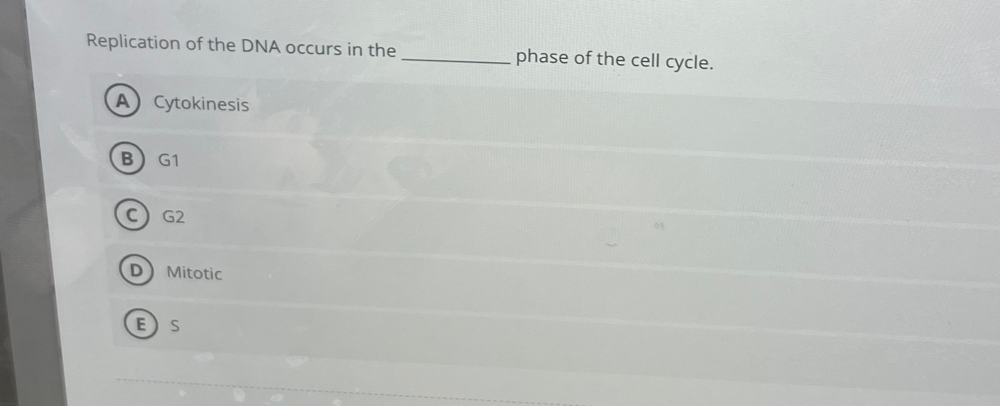 Solved Replication of the DNA occurs in the ﻿phase of the | Chegg.com