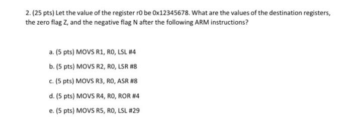 Solved 2. ( 25pts ) Let the value of the register r 0 be | Chegg.com