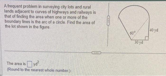 Solved A frequent problem in surveying city lots and rural | Chegg.com