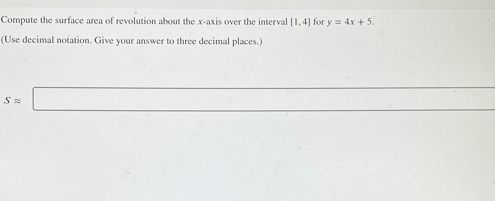 Solved Compute the surface area of revolution about the | Chegg.com
