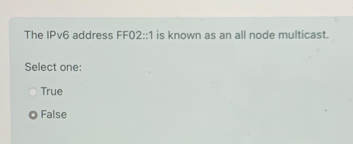 Solved The IPv6 ﻿address FF02::1 ﻿is known as an all node | Chegg.com