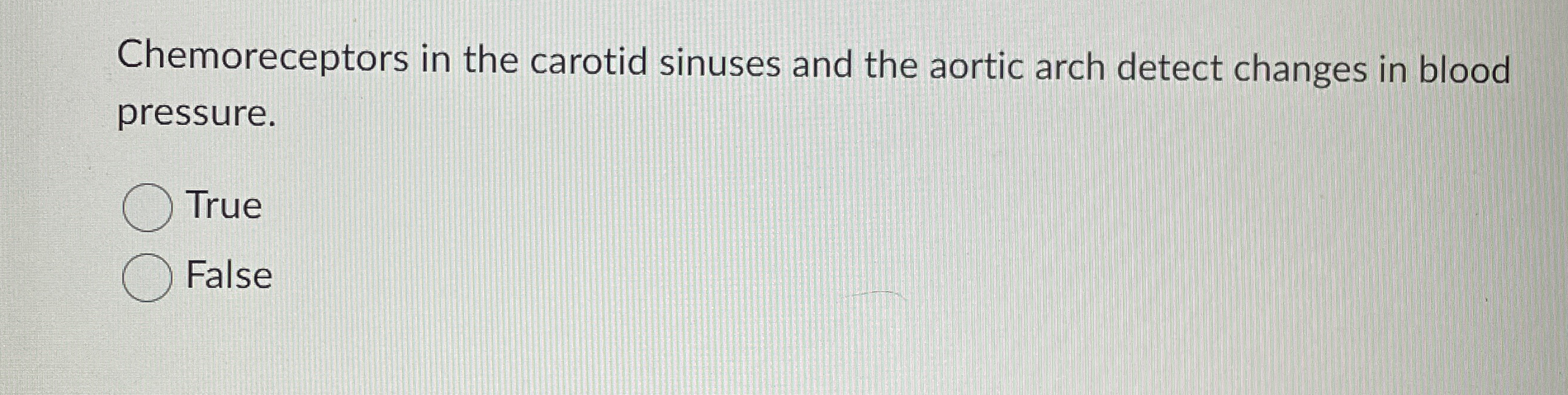 Solved Chemoreceptors in the carotid sinuses and the aortic | Chegg.com