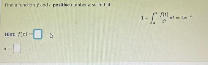Solved Find a function f and a positive number a such that | Chegg.com