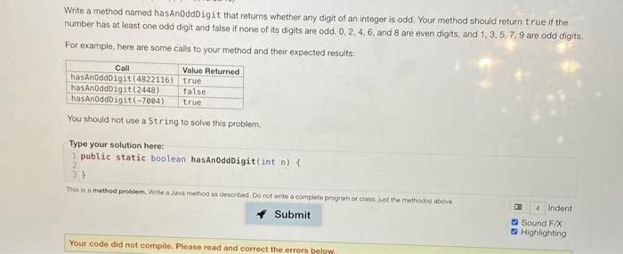 Solved Write a method named hasAnoddDigit that returns | Chegg.com