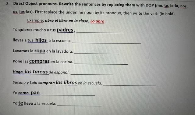 2. Direct Object pronouns. Rewrite the sentences by | Chegg.com