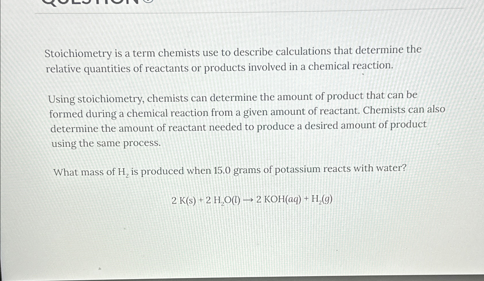 Solved Stoichiometry is a term chemists use to describe | Chegg.com
