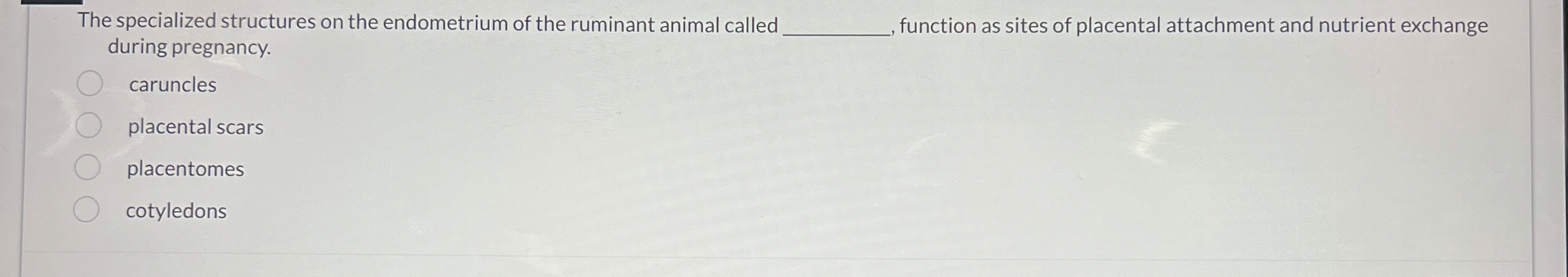 Solved The specialized structures on the endometrium of the | Chegg.com