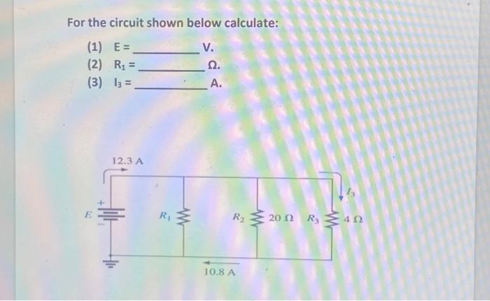 Solved For the circuit shown below calculate: (1) E= v. (2) | Chegg.com