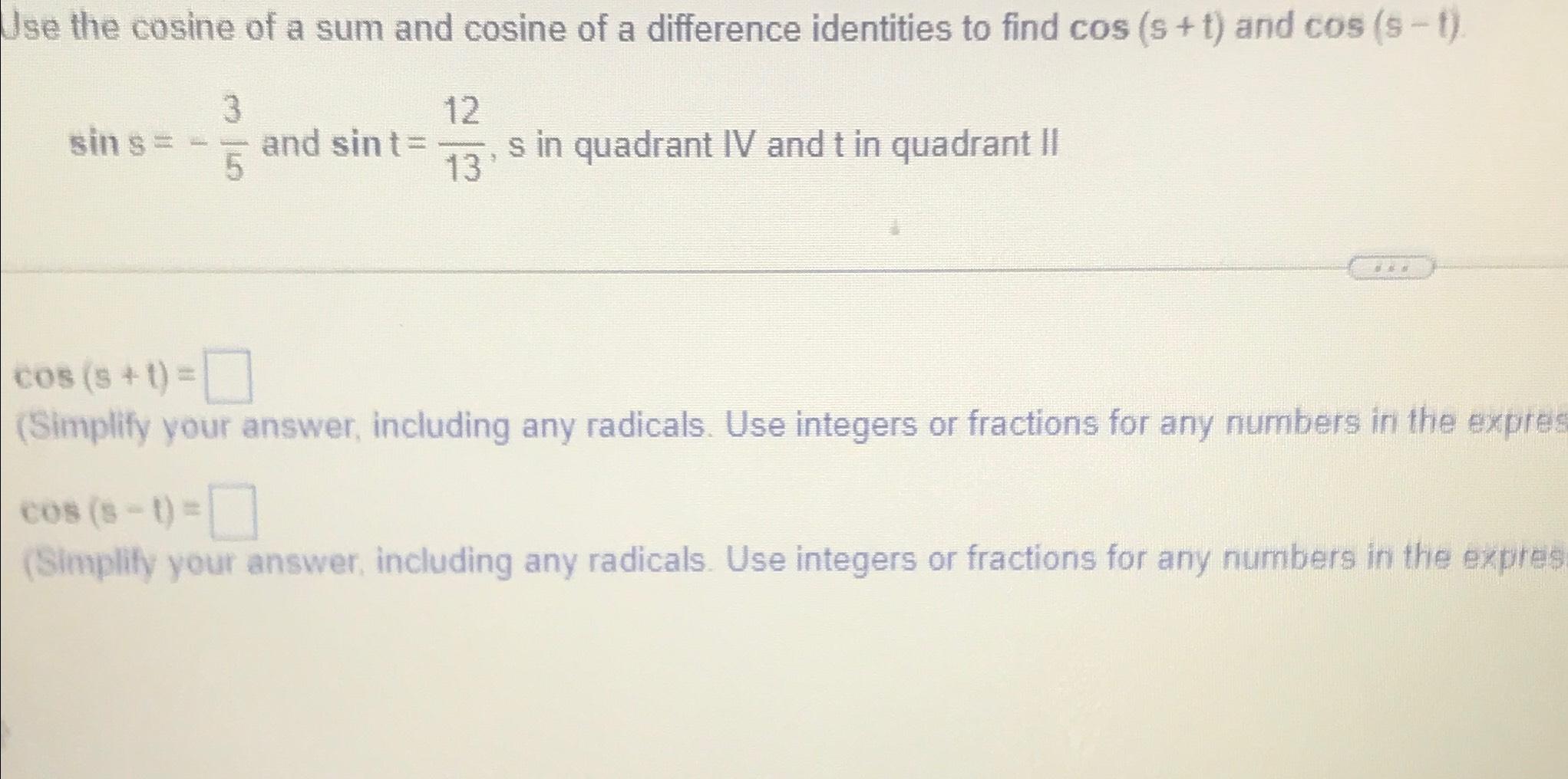 Solved Use the cosine of a sum and cosine of a difference | Chegg.com