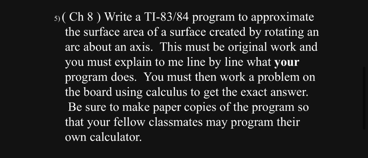(Ch 8 ) ﻿Write a TI-83/84 ﻿program to approximate the | Chegg.com