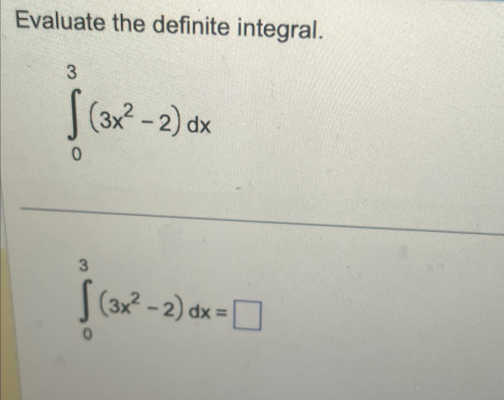 Solved Evaluate the definite | Chegg.com