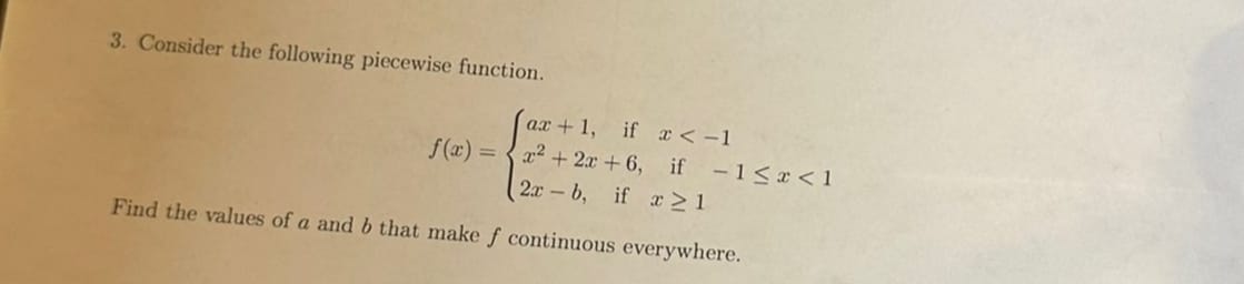 Solved Consider the following piecewise | Chegg.com