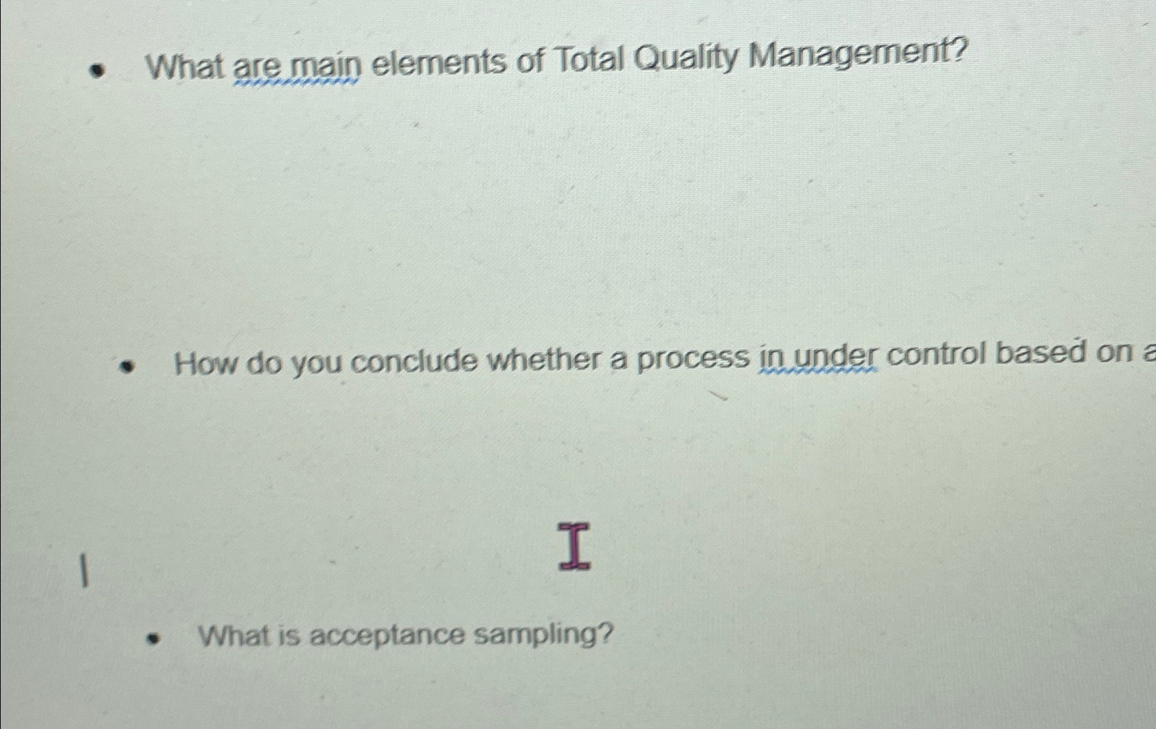 Solved What are main elements of Total Quality | Chegg.com