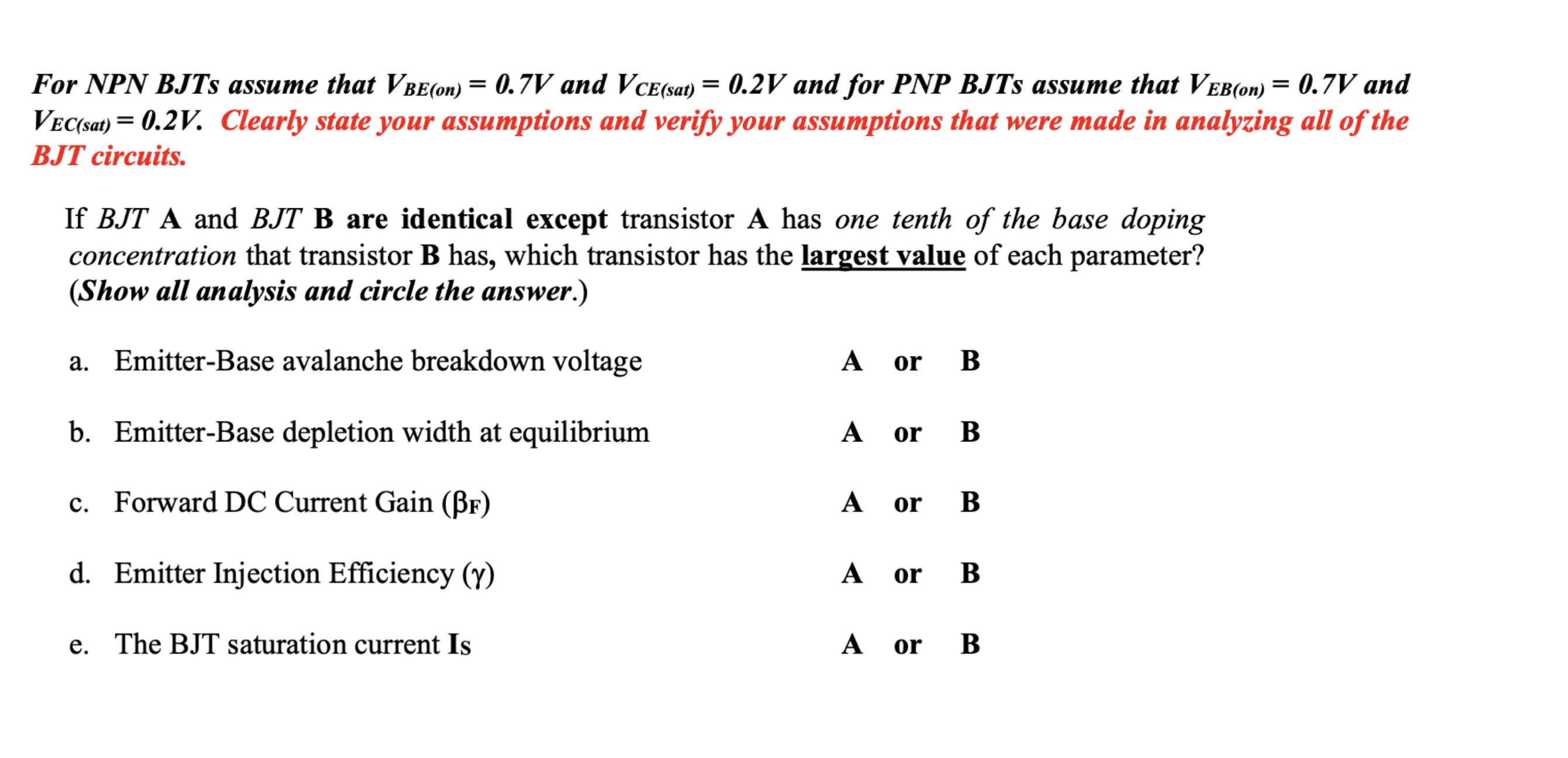 Solved For NPN BJTs assume that VBE(on)=0.7V ﻿and | Chegg.com