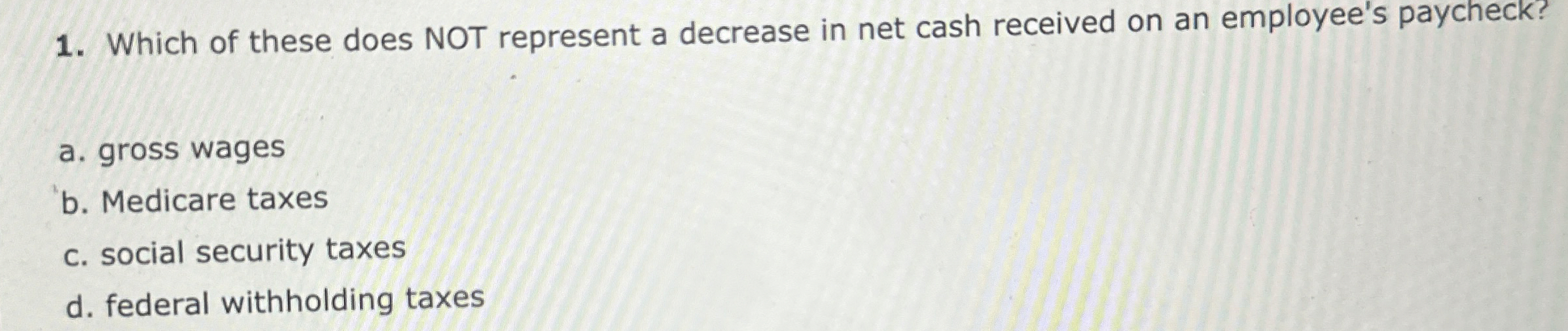 Solved Which of these does NOT represent a decrease in net | Chegg.com